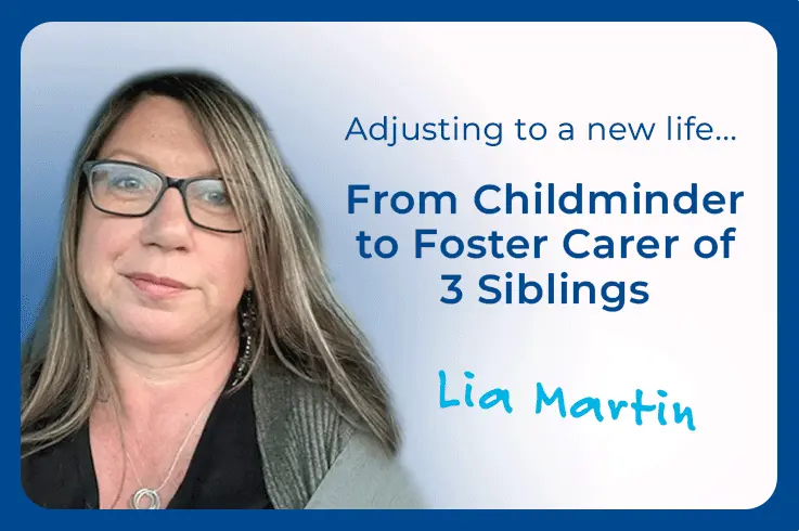 From Childminder to Foster Carer of 3 Siblings: Lia Martin | Blue Sky ...