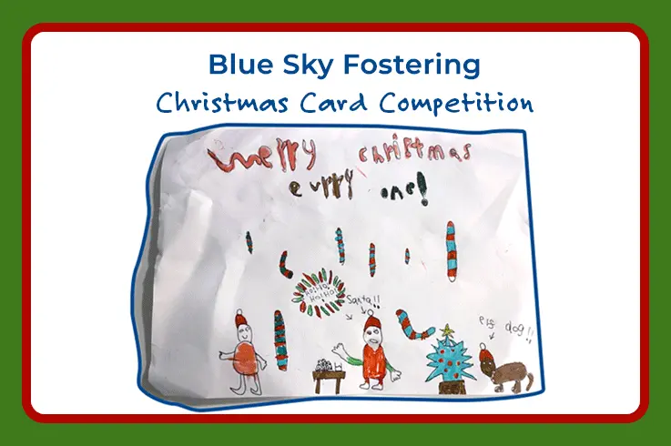 Blue Sky Fostering Christmas Card Competition 2025 | Blue Sky Fostering
